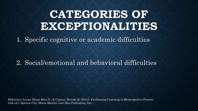 Learners with exceptionalities | PPTX | Brain and Nervous System Disorders | Diseases and Conditions