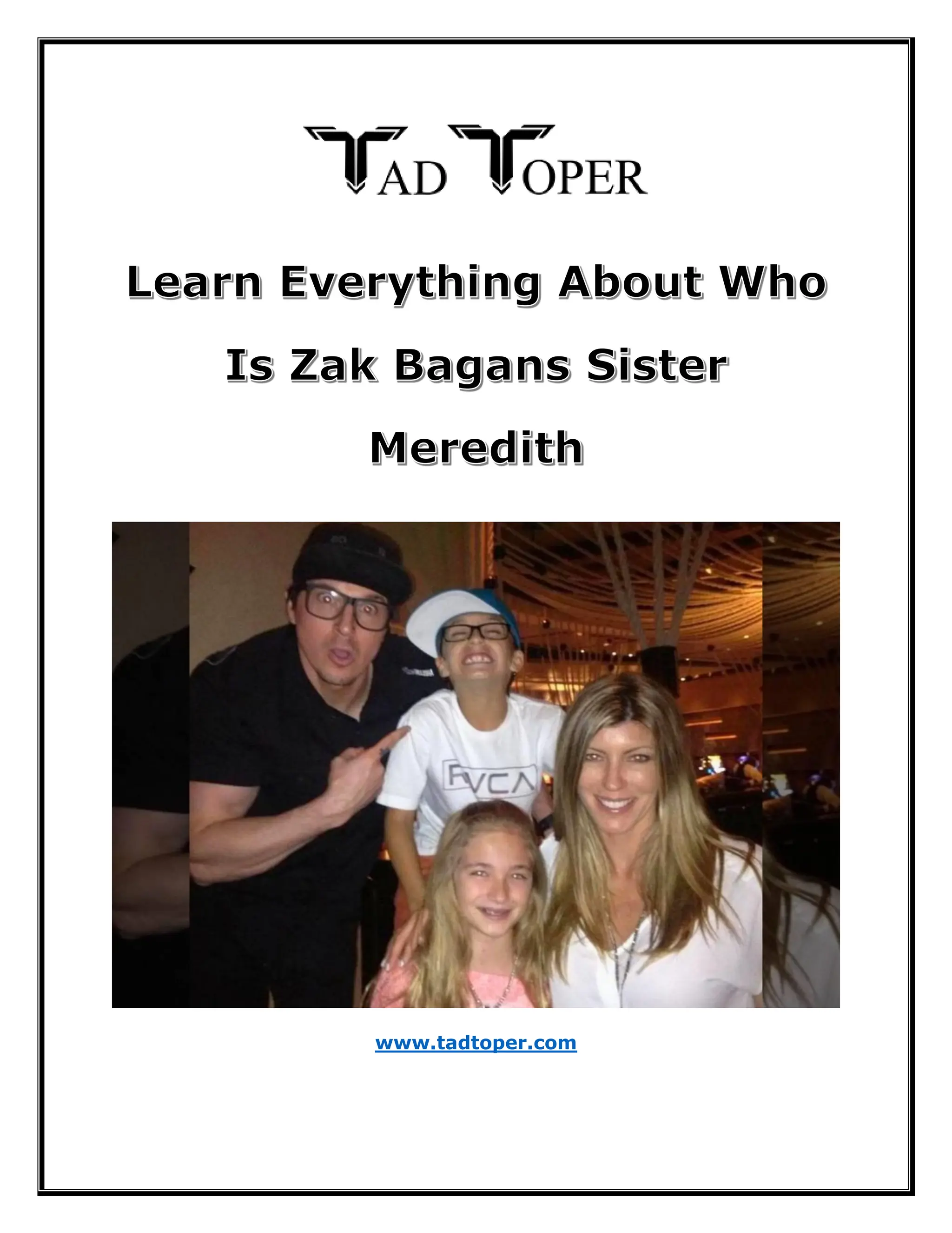 Learn Everything About Who Is Zak Bagans Sister Meredith.pdf