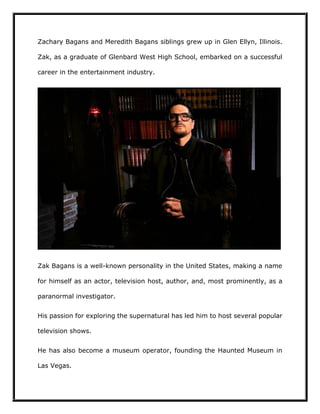 Learn Everything About Who Is Zak Bagans Sister Meredith.pdf