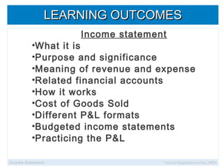 Learn Finance - Income Statement | PPT