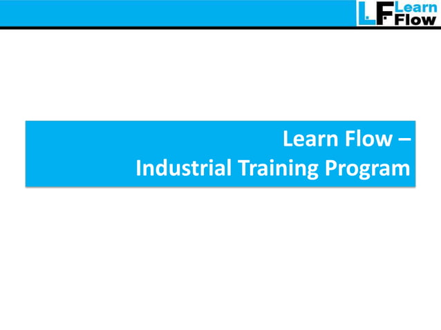 LearnFlow Industrial Training Program | PPT
