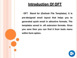 Learn – How to creates OFT Outlook template | PPTX