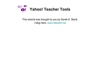 Yahoo! Teacher Tools | PPT
