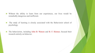 Learnind theory and its implications in psychiatry | PPTX