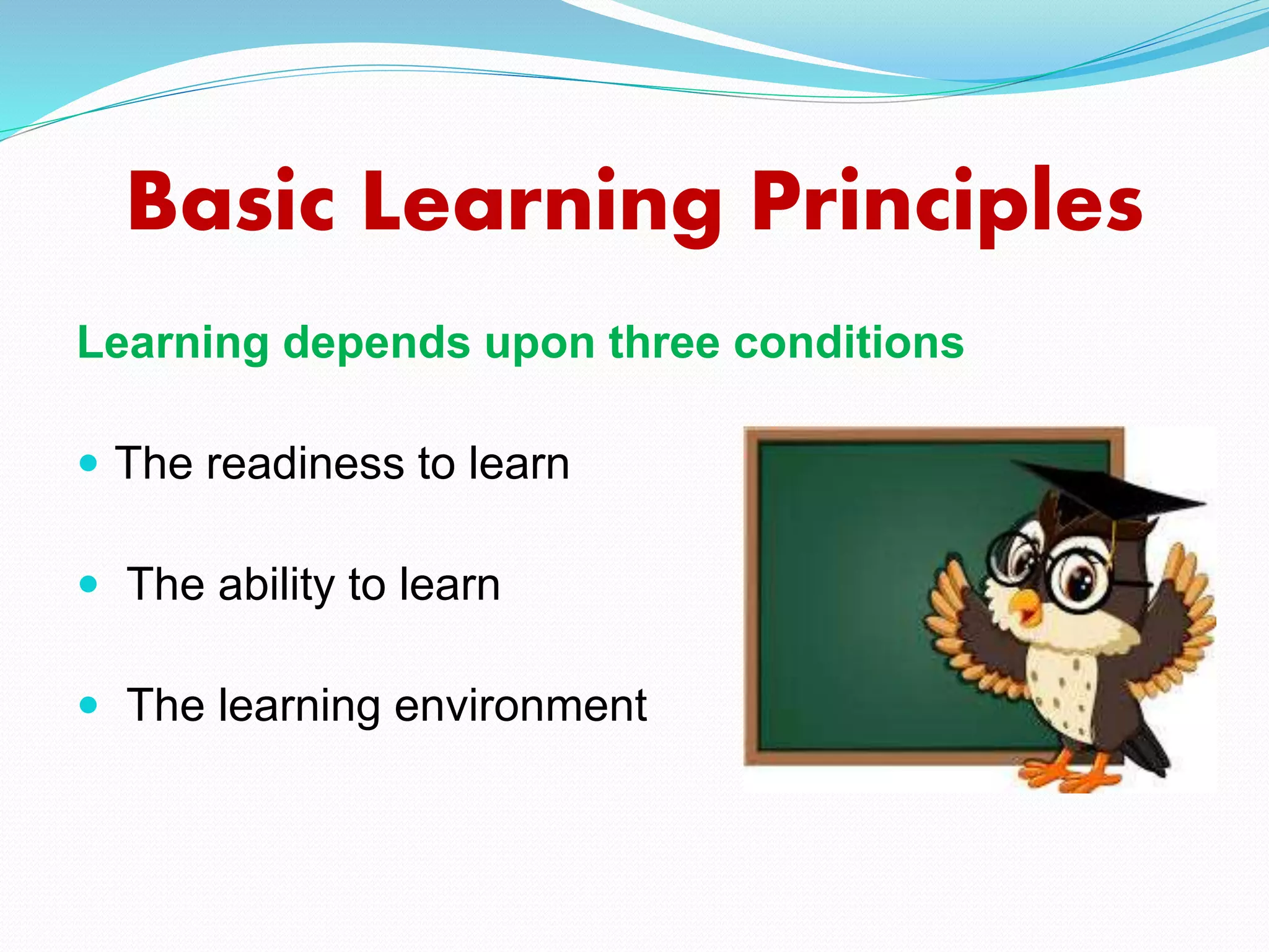 Process of Learning and Factors affecting learning – Nature of the ...