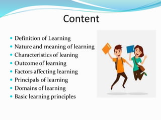 Process of Learning and Factors affecting learning – Nature of the ...