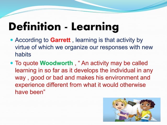 Process Of Learning And Factors Affecting Learning Nature Of The Learner Nature Of The