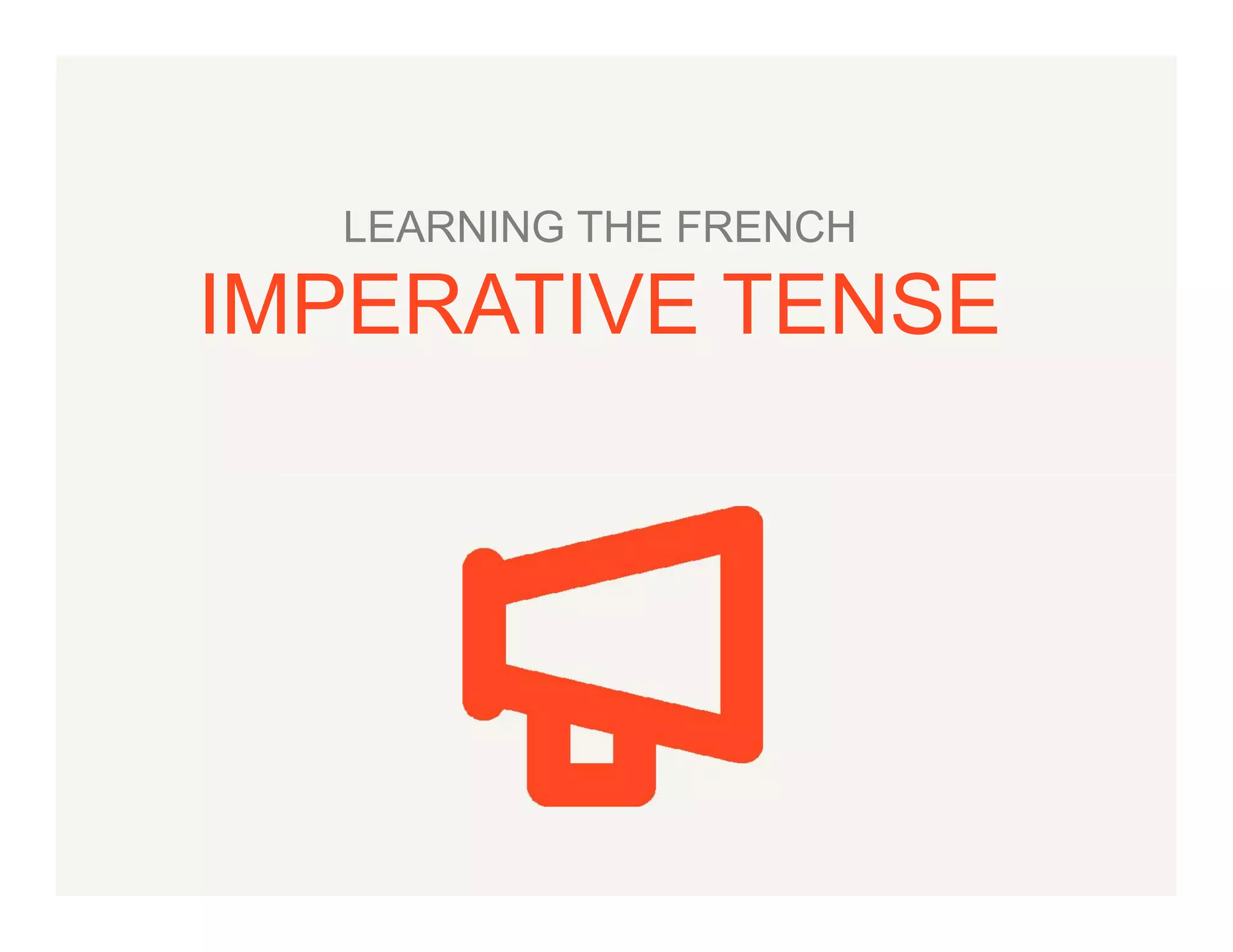 Learning the french imperative tense | PDF