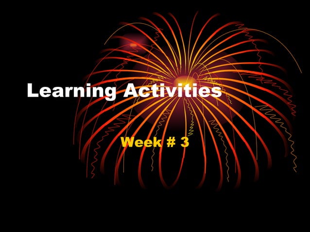 Learning Activities Week 3 | PPT