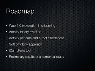 Learning activity patterns and pedagogical affordances | PPT