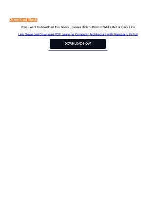 Learning computer-architecture-with-raspberry-pi