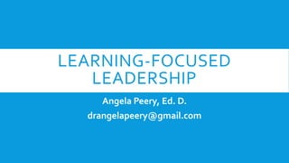 Learning-Focused Leadership | PPTX