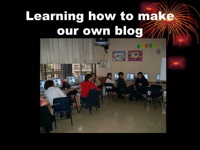 Learning How To Make Our Own Blog | PPT