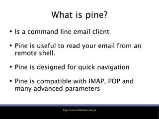 Learning Linux: Pine | ODP | Email | Internet