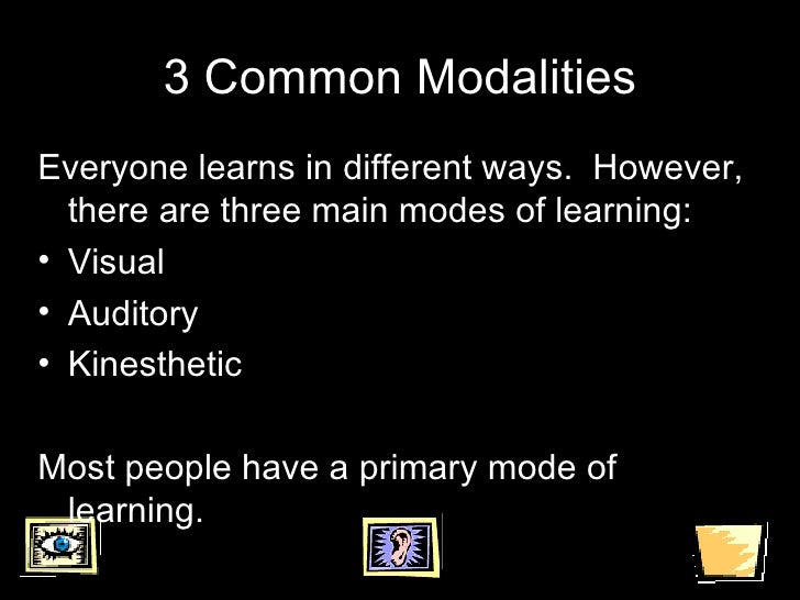 Learning Modalities