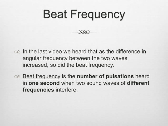 Learning Objects 7 - Beats and Beat Frequency | PPTX | Digital Audio ...