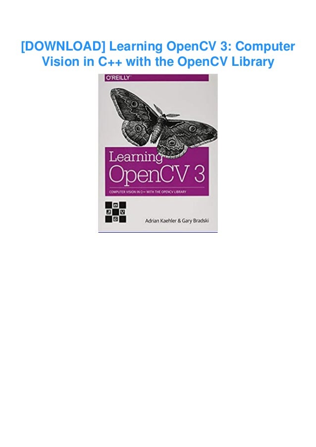 ⚡[download] Learning Opencv 3 Computer Vision In C With The Opencv