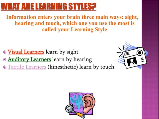 LEARNING STYLES ---PPT FOR EDUCATIONAL PURPOSE | PPT
