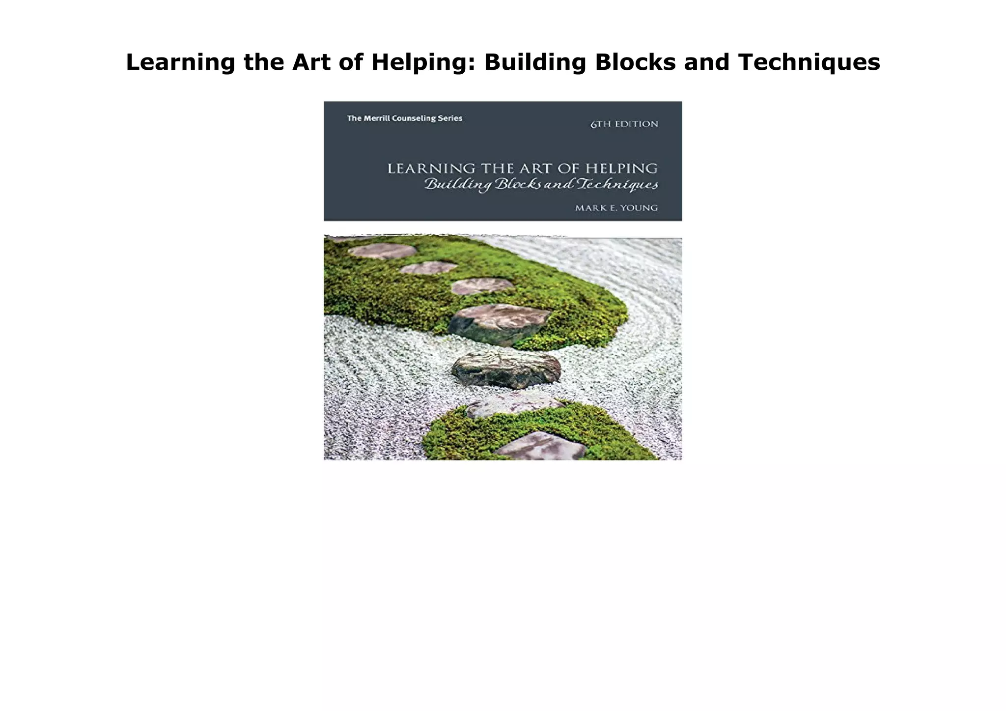 Learning the Art of Helping: Building Blocks and Techniques | PDF
