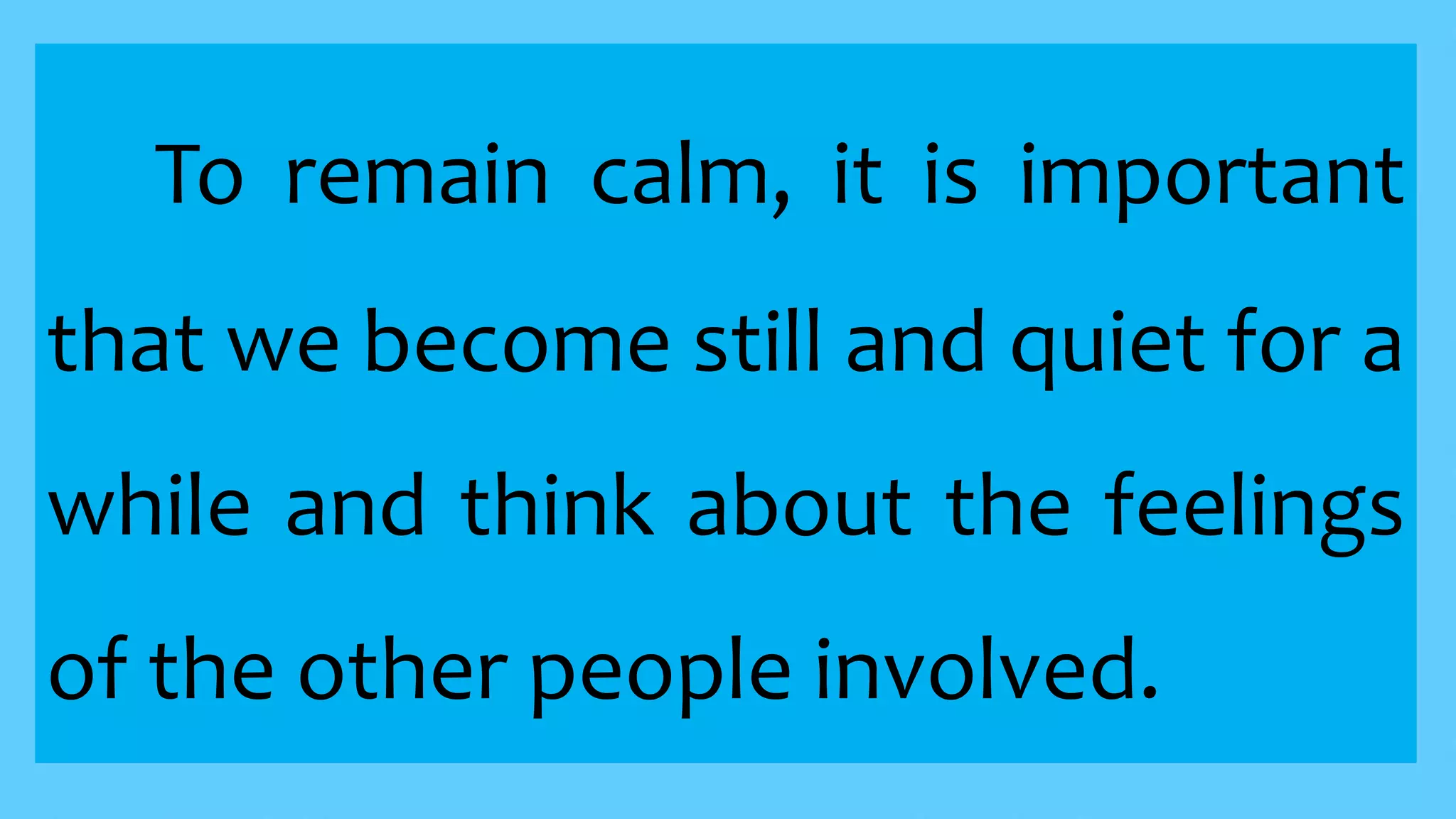 Learning To Be Calm | PPTX