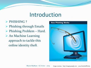 Learning to Detect Phishing Emails | PPTX