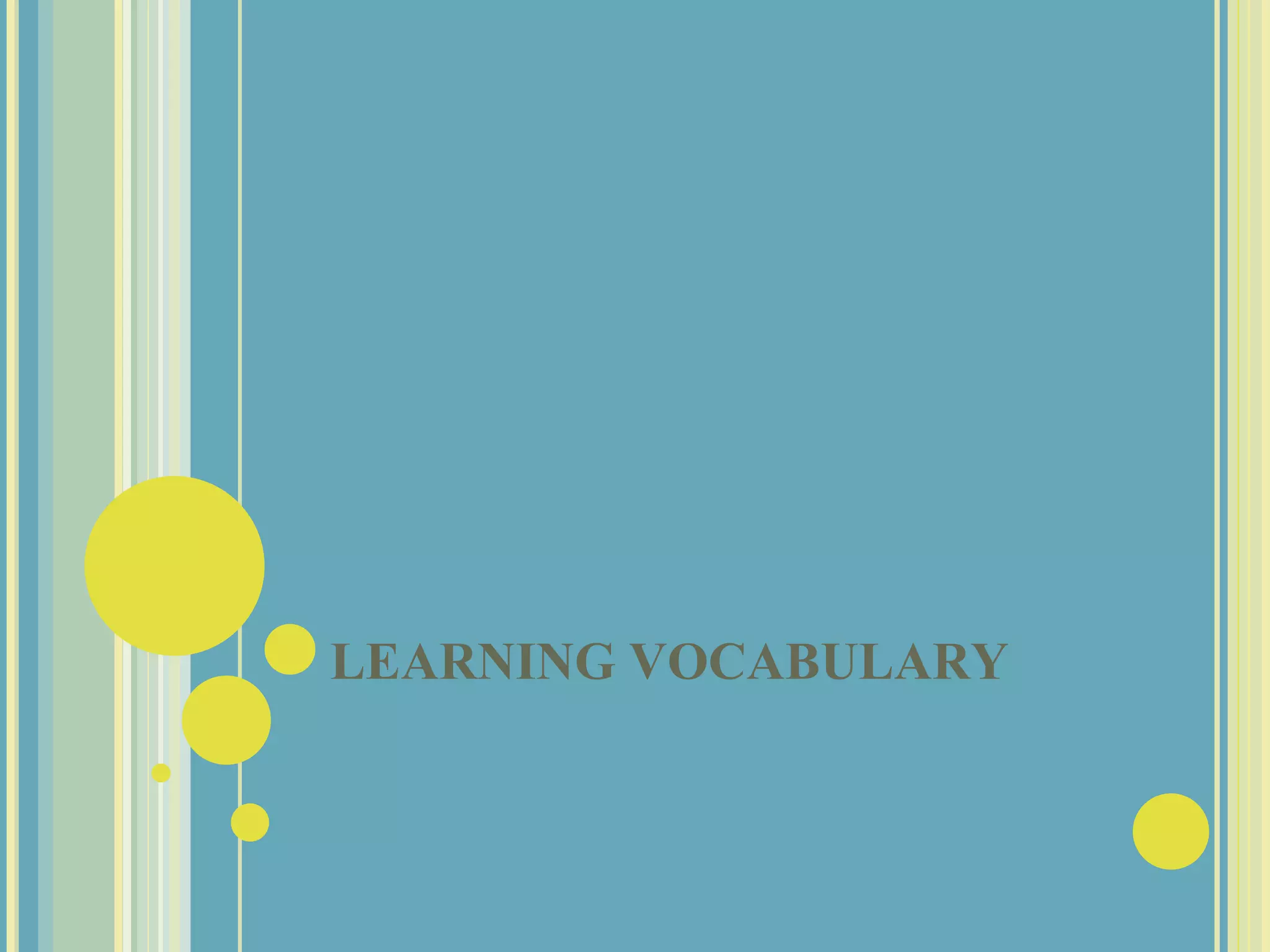Learning Vocabulary | PPT | Homework and Study | Education