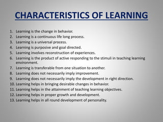 Learning :Definition, concept, process &chracterstics | PPTX