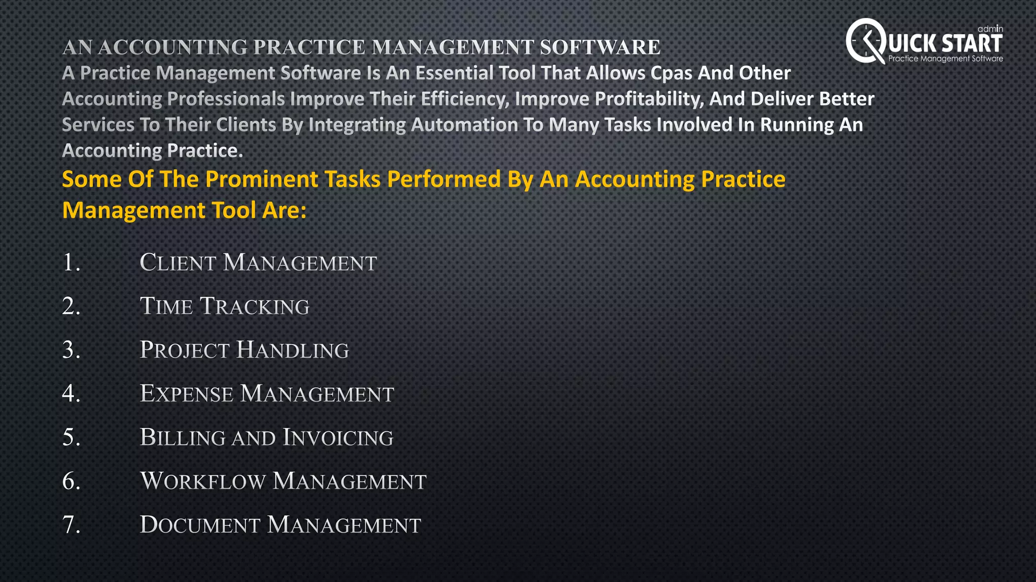 Finding an Accounting Practice Management Software - QuickstartAdmin | PPTX