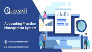 Finding an Accounting Practice Management Software - QuickstartAdmin | PPTX