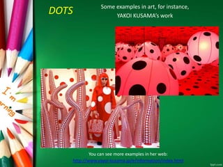 Learning about dots,lines ... | PPTX