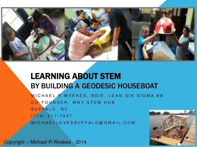 Michael R Weekes, Founder / engineering mentor at Wny stem hub