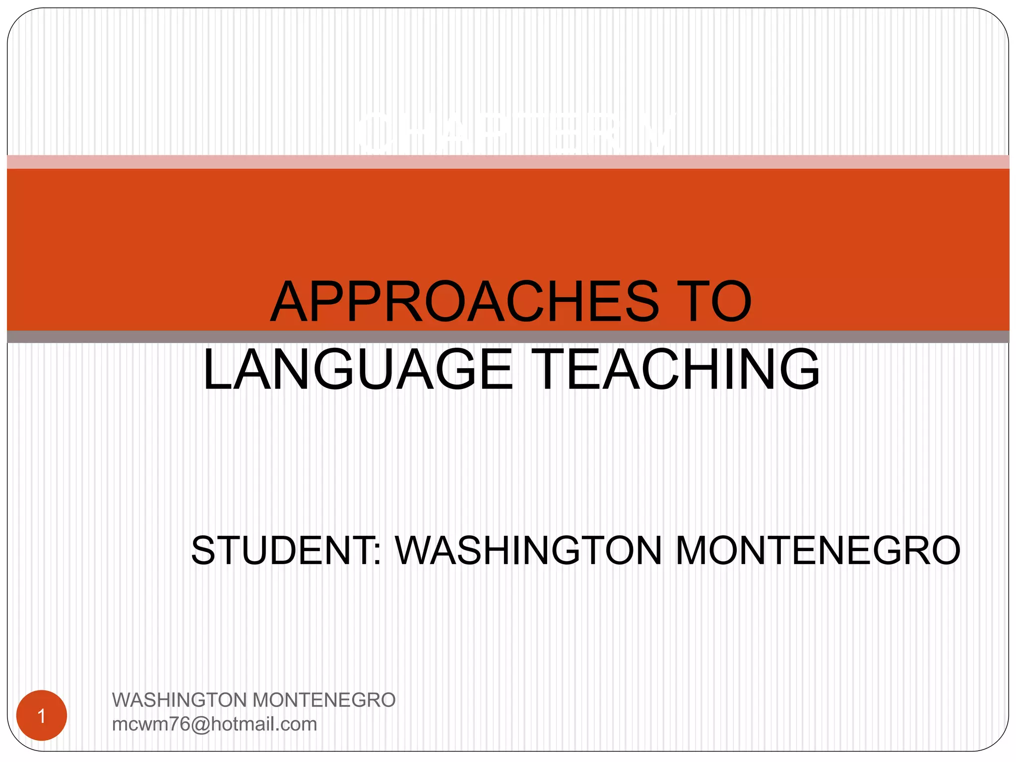 Approaches to Language Teaching Learning activity 2.1 | PPT
