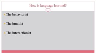 Learning a first language | PPTX