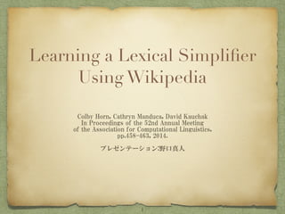 Learning a lexical simplifier using wikipedia | PPT