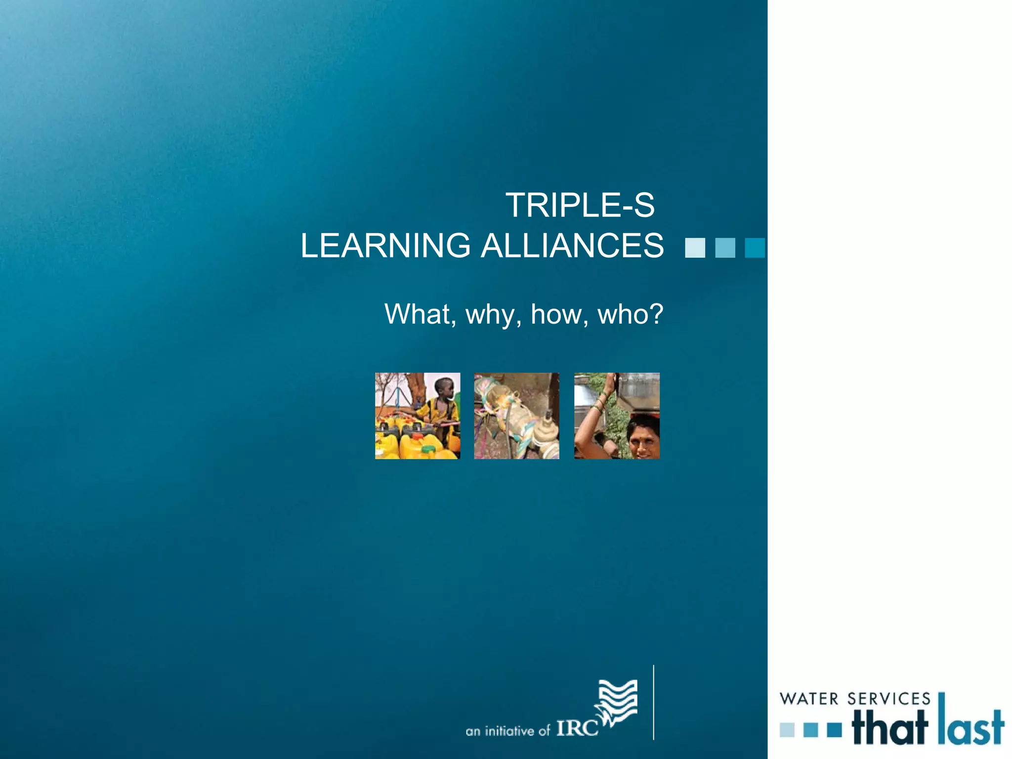 Learning Alliances: what, why, how, who?, Uganda | PPT