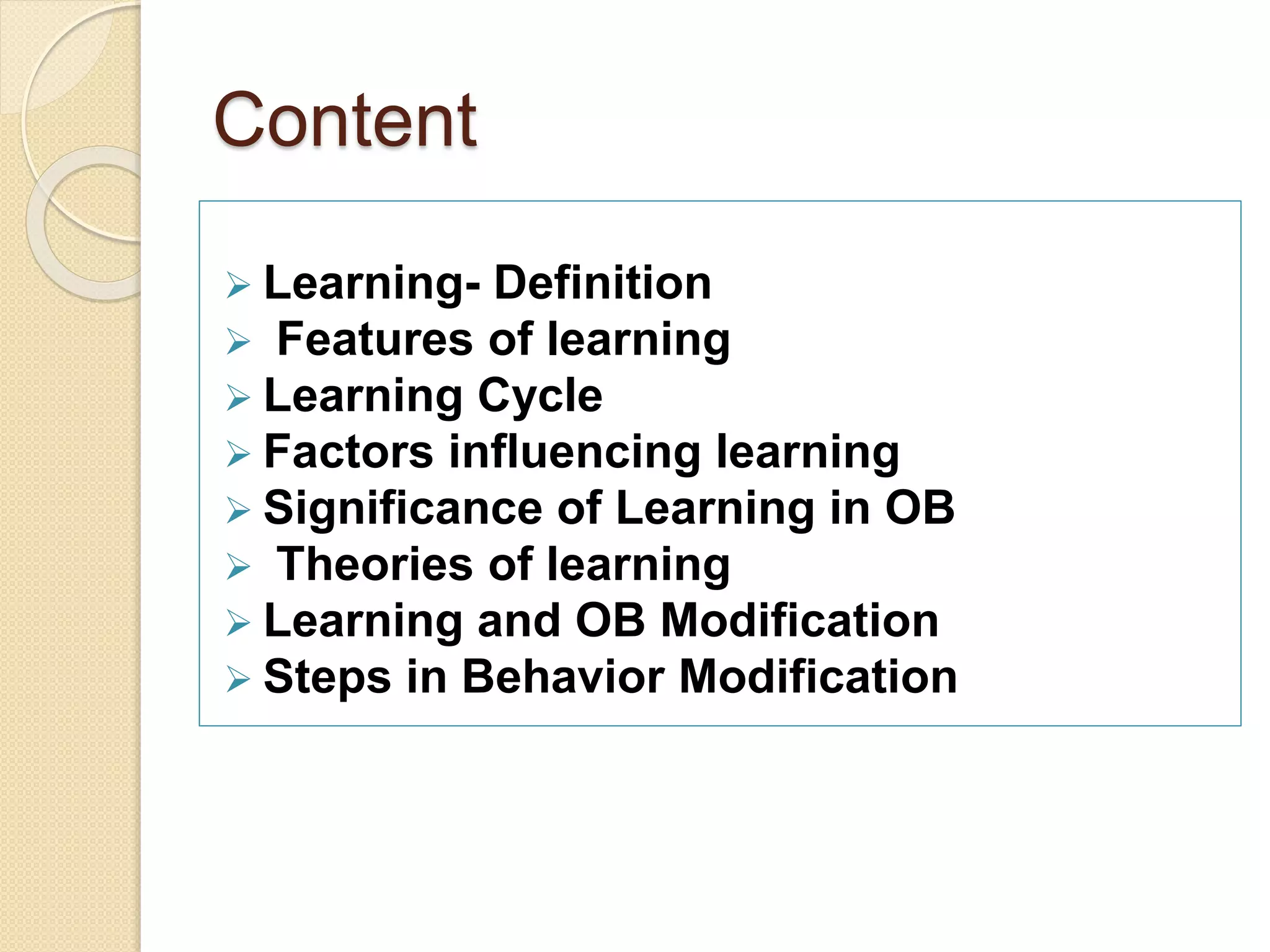 Organizational Behavior: Learning and its theories | PPT