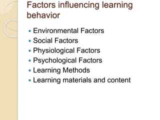 Organizational Behavior: Learning and its theories | PPT