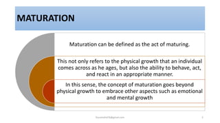 Learning and maturation | PPT