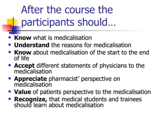 Learning And Teaching About The Impact Of Medicalisation | PPT