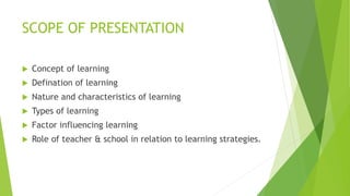 Learning and teaching ppt | PPT