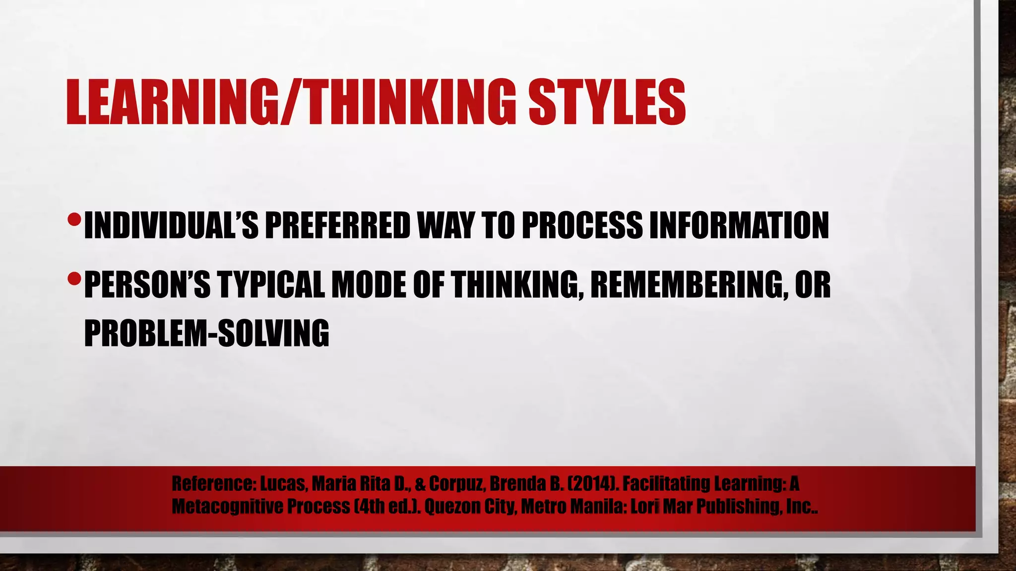 LEARNING - THINKING STYLES AND MULTIPLE INTELLIGENCES | PPTX
