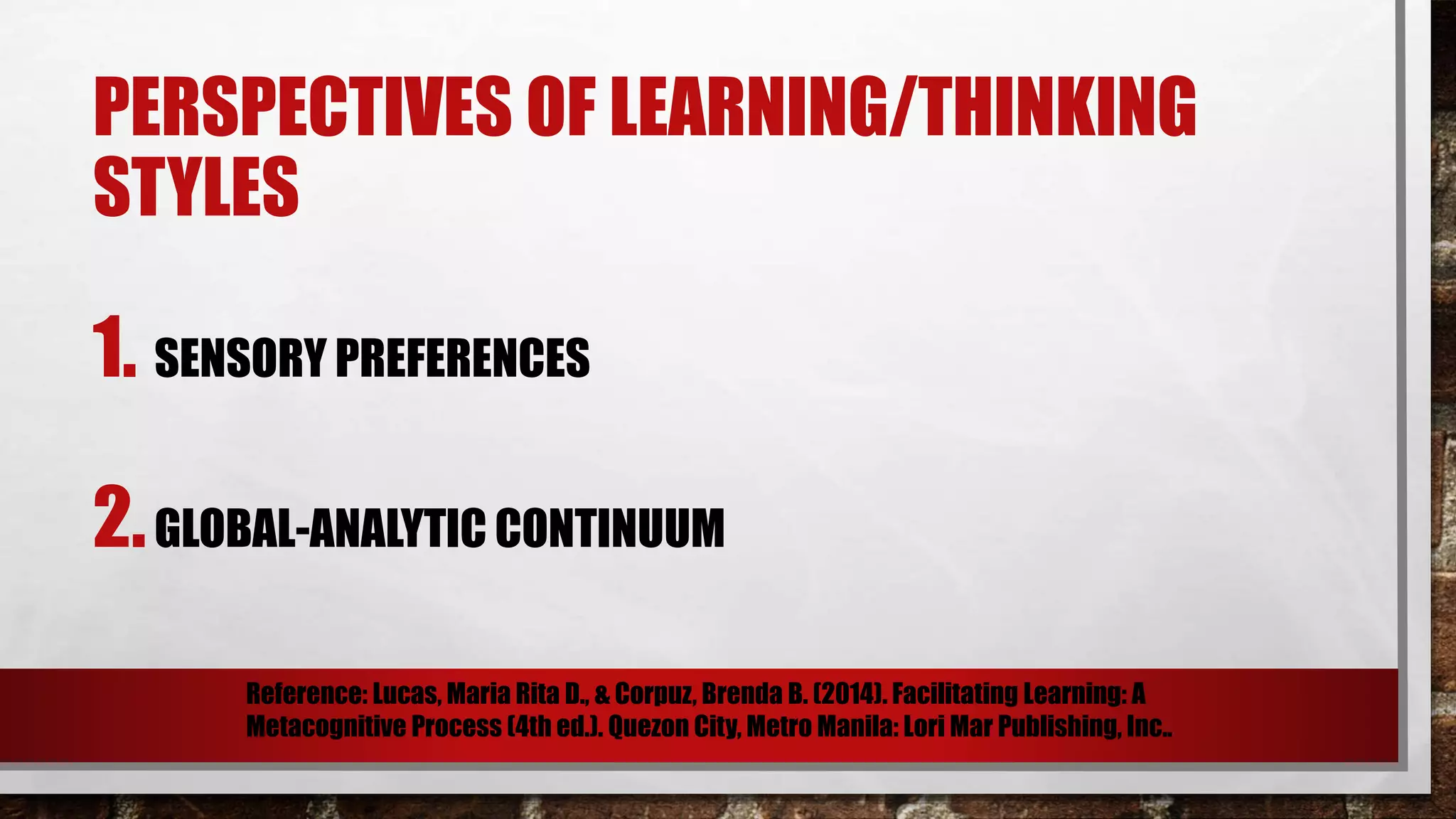 LEARNING - THINKING STYLES AND MULTIPLE INTELLIGENCES | PPTX