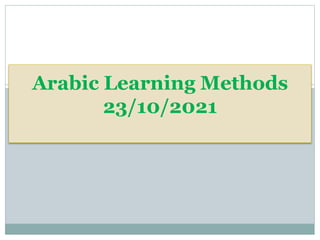 Learning Arabic Methods.ppt