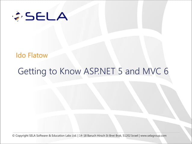 Getting To Know Aspnet 5 And Mvc 6 Ppt