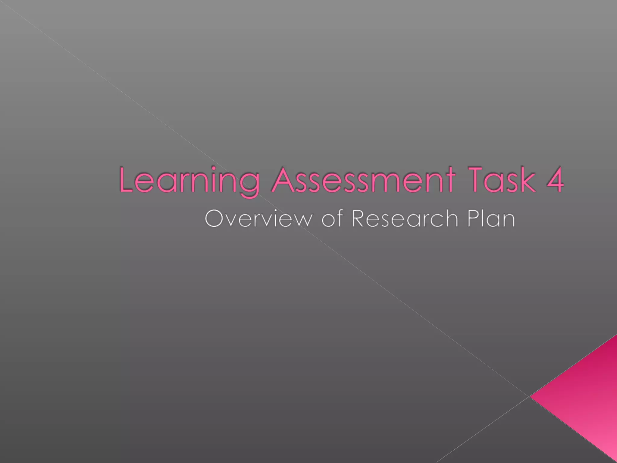 Learning assessment task 4 | PPT