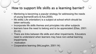 Learning barrier- life skills | PPTX