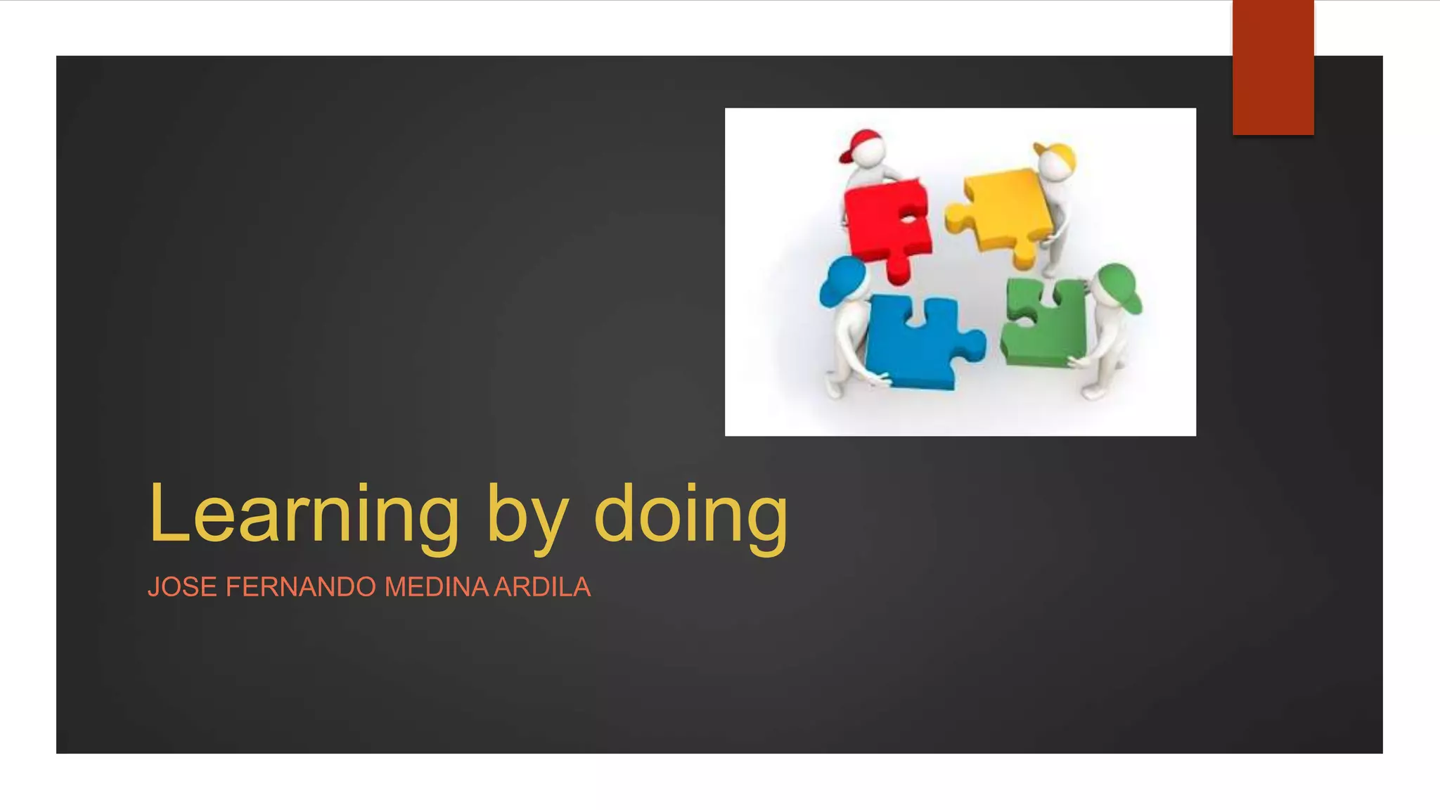 Learning by doing | PPT
