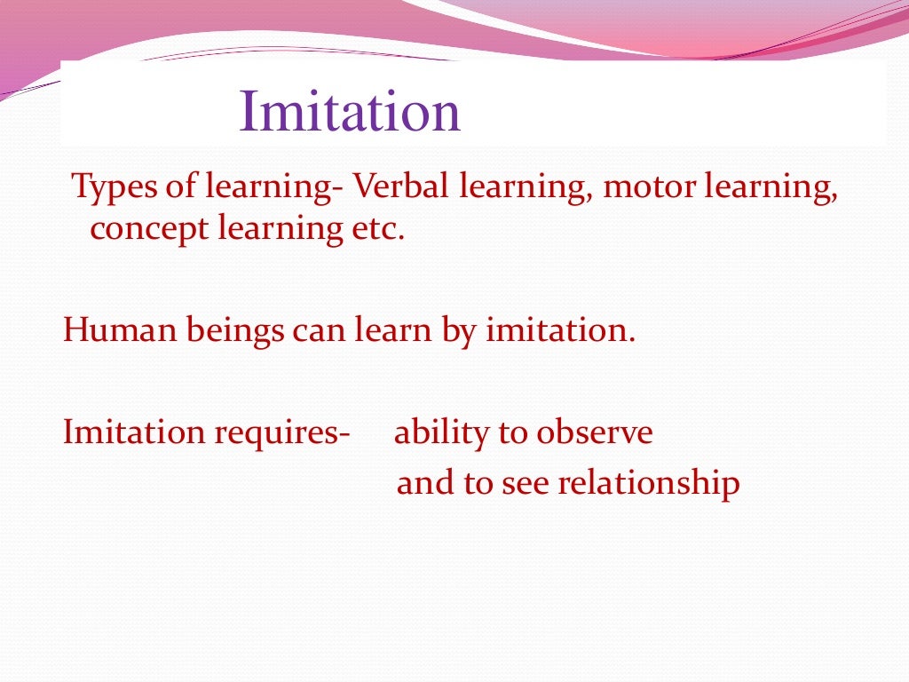 Learning by imitation