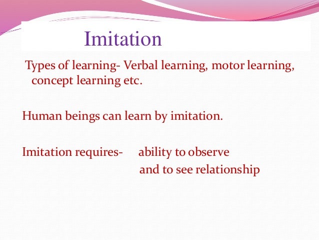 Learning by imitation