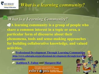 What is a Learning Community? | PPTX
